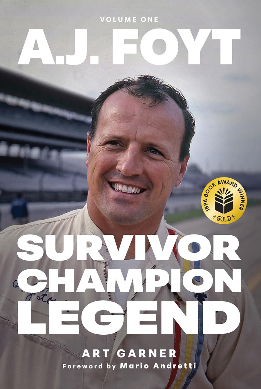 A.J. Foyt - Volume 1 ⋆ Naptown Buzz